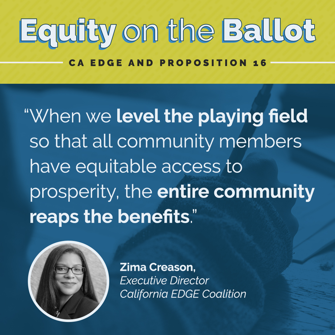 Equity on the Ballot: CA EDGE and Proposition 16 - California EDGE ...